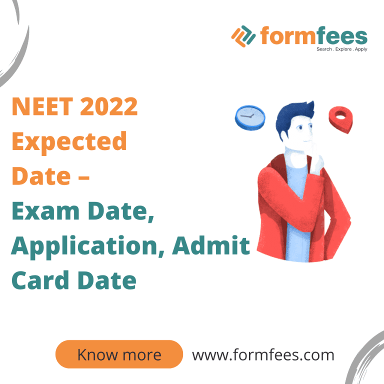 NEET 2022 Expected Date – Exam Date, Application, Admit Card Date ...