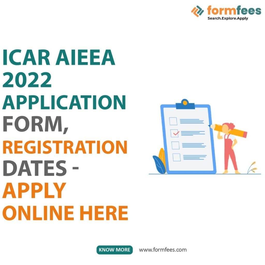 ICAR AIEEA 2022 Application Form, Registration Dates – Apply Online ...