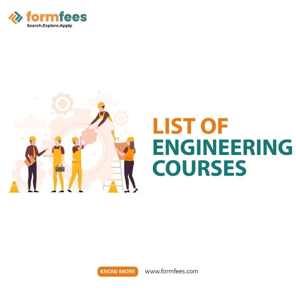 List Of Engineering Courses Formfees