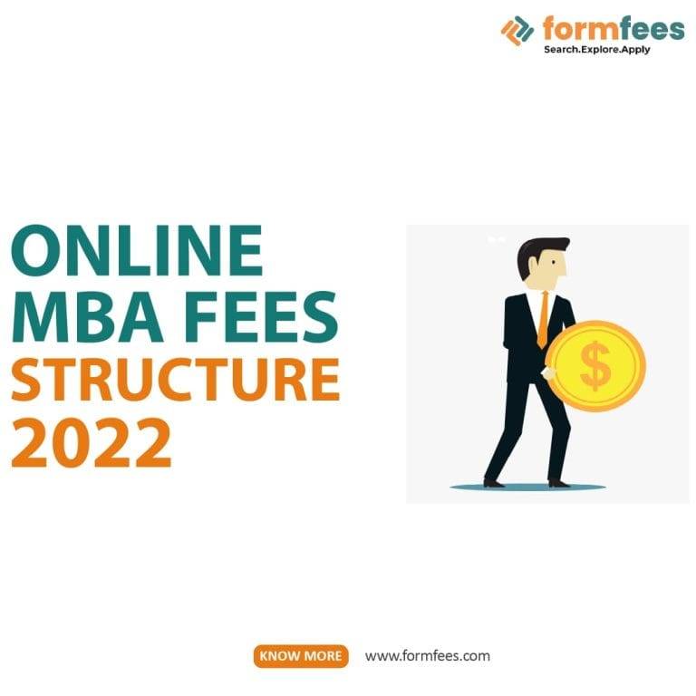 Online MBA Fees Structure 2022 – Formfees