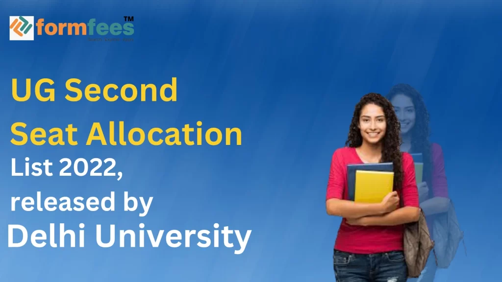UG Second Seat Allocation List 2022, released by Delhi University – Formfees