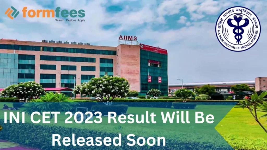 INI CET 2023 Result Will Be Released Soon; Follow These Steps to ...
