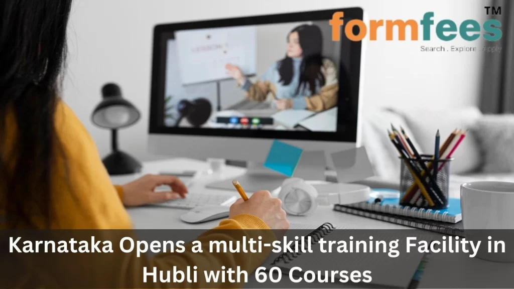 Karnataka Opens a multi-skill training Facility in Hubli with 60 ...
