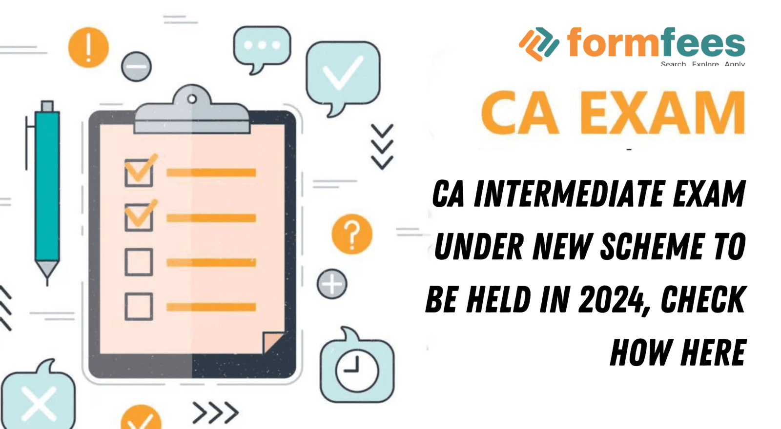 CA Intermediate Exam Under New Scheme To Be Held in 2024, Check How Here – Formfees