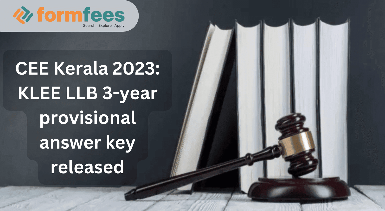 CEE Kerala 2023: KLEE LLB 3-Year Provisional Answer Key Released – Formfees