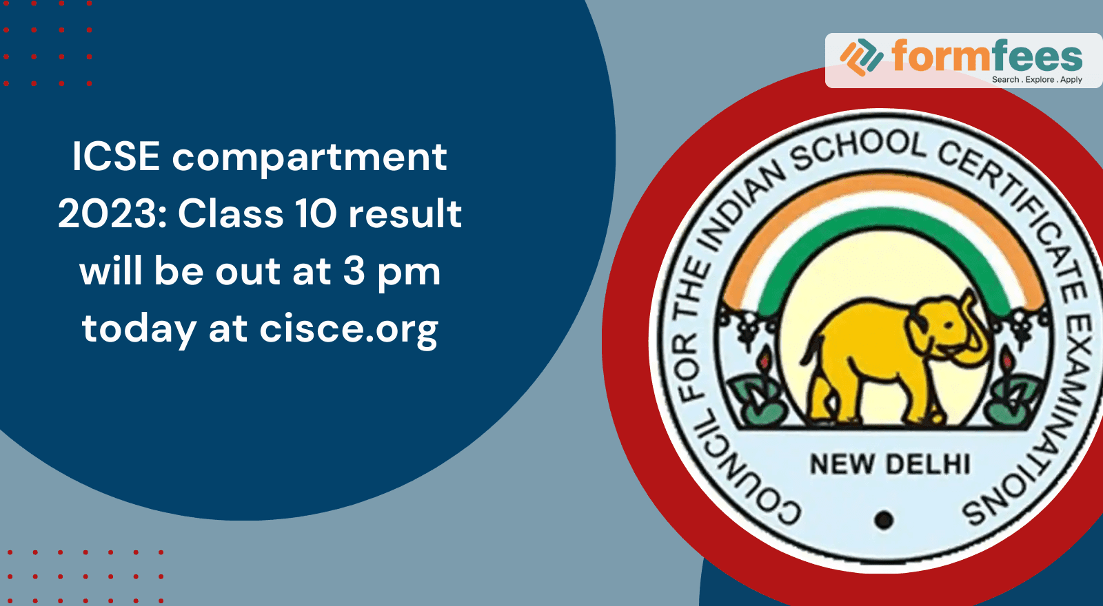 ICSE compartment 2023: Class 10 result will be out at 3 pm today at ...