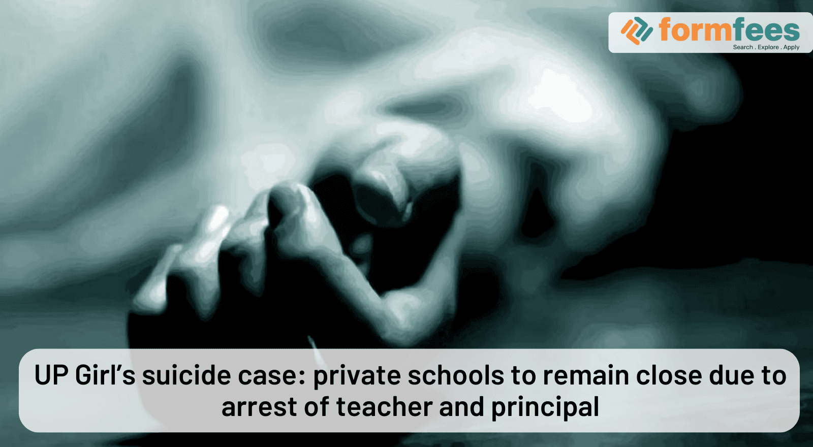 UP Girl’s suicide case: private schools to remain close due to arrest ...