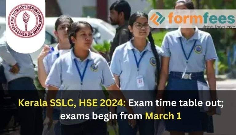 Kerala SSLC, HSE 2024: Exam Time Table out; Exams Begin From March 1 – Formfees