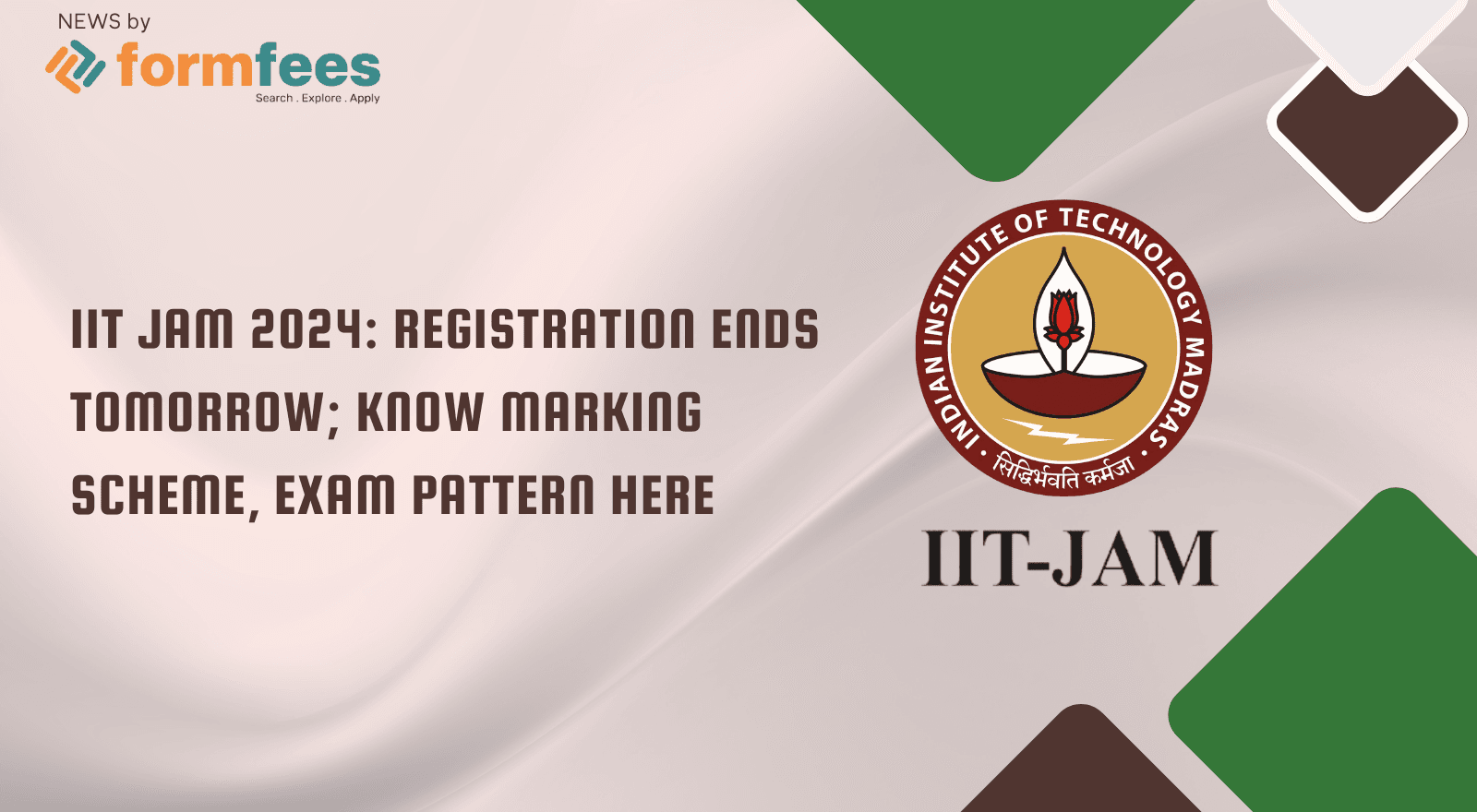 IIT JAM 2024: Registration Ends Tomorrow; Know Marking Scheme, Exam ...