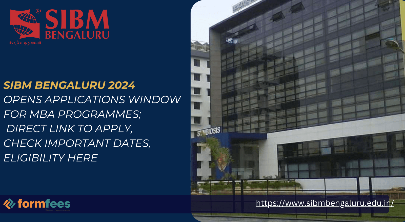 SIBM Bengaluru 2024 Opens Applications Window for MBA Programmes ...