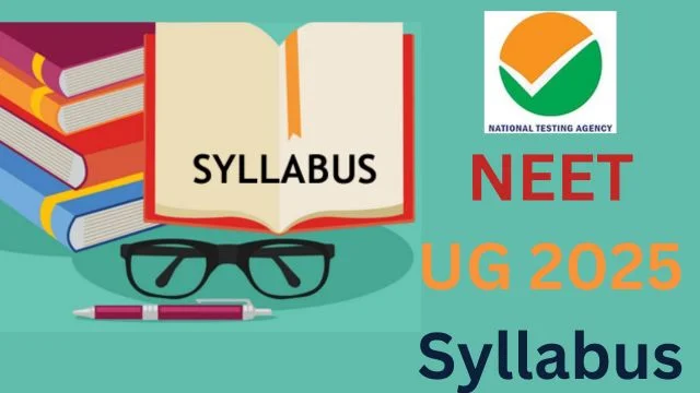 NEET UG Syllabus 2025 [Updated] Exam Pattern, Marking Scheme, Subject Wise Topics Download Link ...