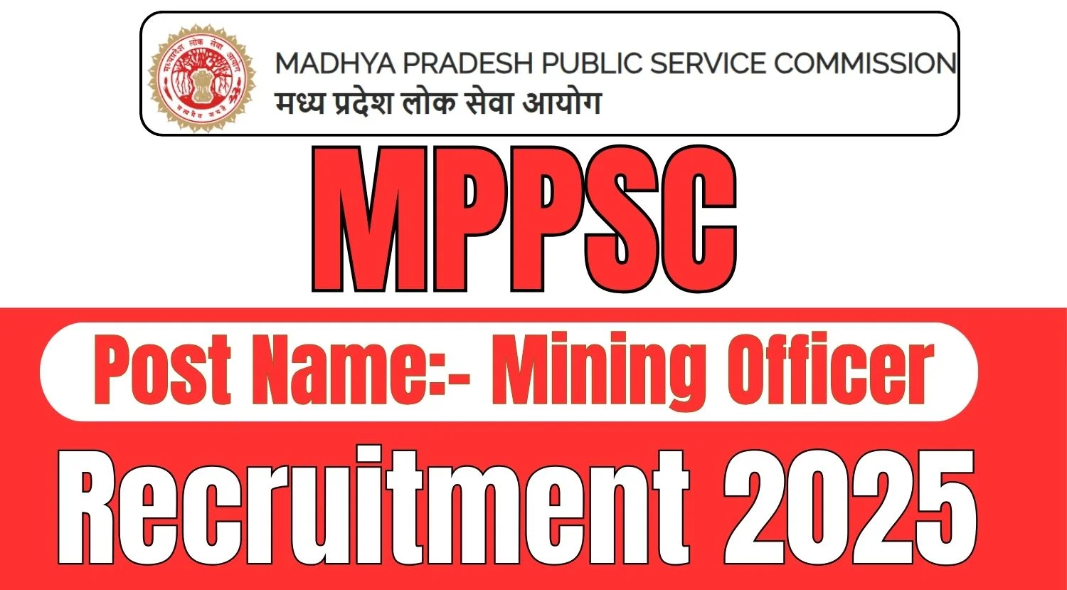 MPPSC Mining Officer Recruitment 2025 – Apply Online Now – Formfees