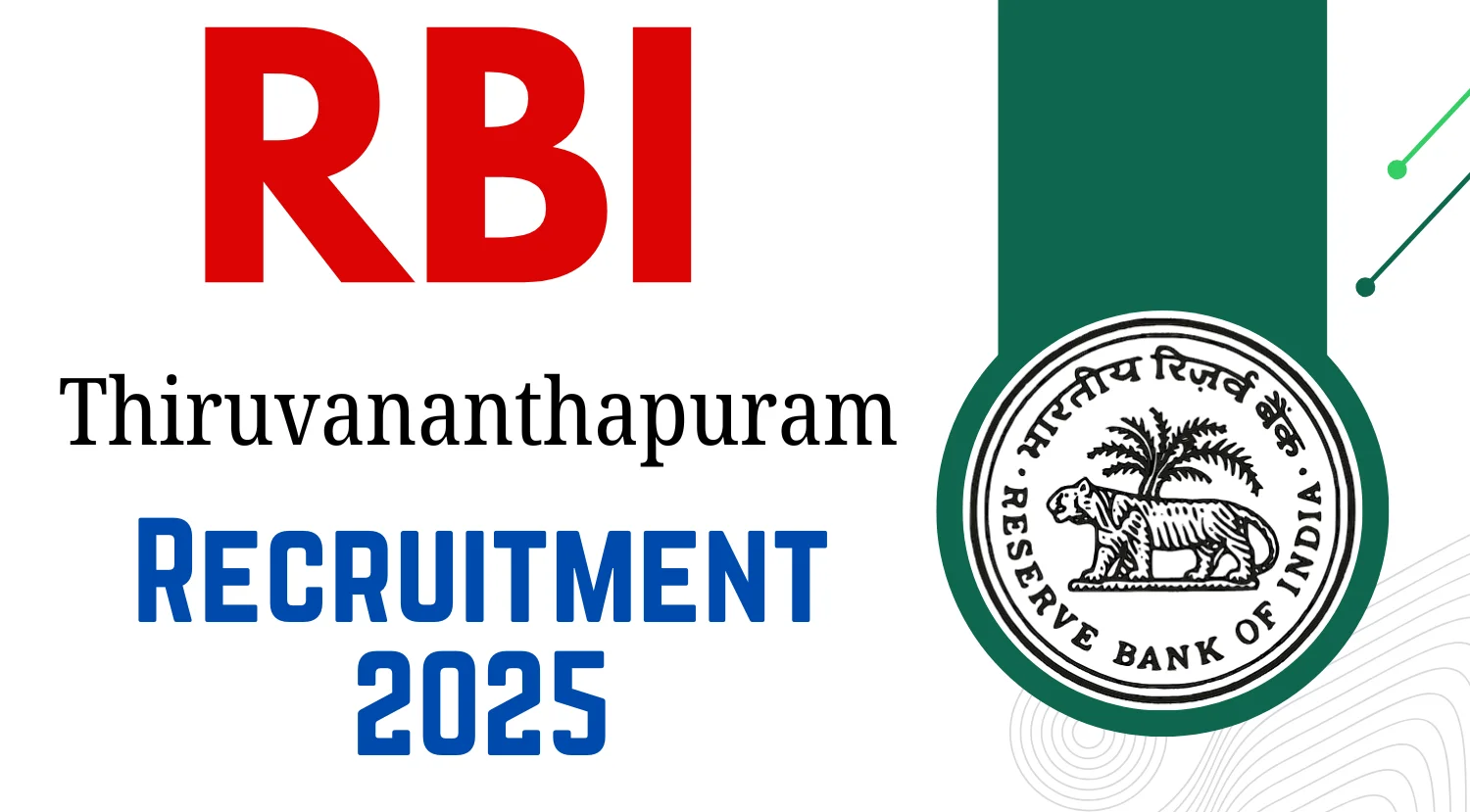 RBI Thiruvananthapuram Recruitment 2025, Apply Now for BMC Position ...