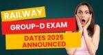 Railway Group-D Exam Dates 2025 Announced: Admit Card Download Details ...