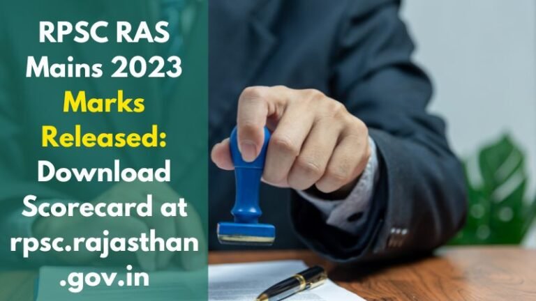 RPSC RAS Mains 2023 Marks Released: Download Scorecard at rpsc ...