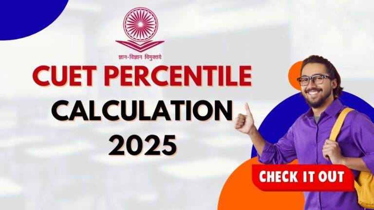 CUET Percentile Calculation 2025: Complete Guide with Normalization ...