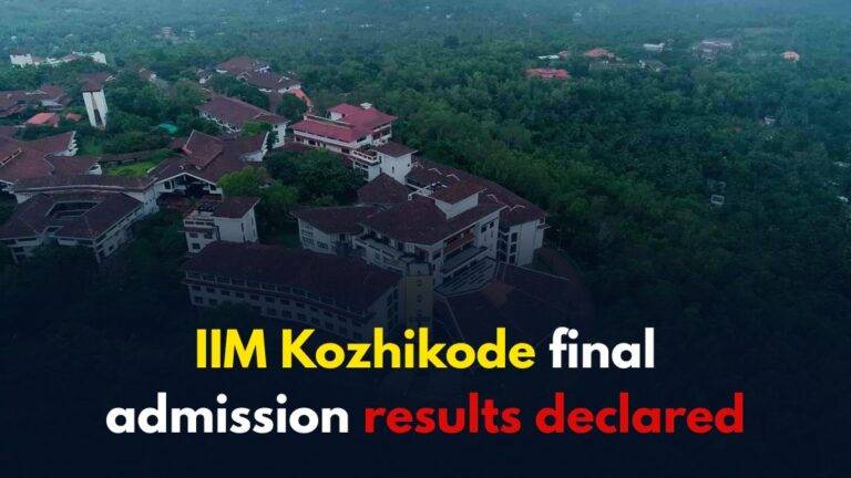 IIM Kozhikode Final Results 2025 Out Now! Here’s How to Check & What ...