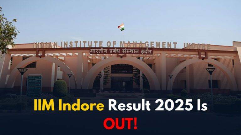 BREAKING: IIM Indore PGP 2025-27 Results Out! 5,000+ Candidates Secure ...