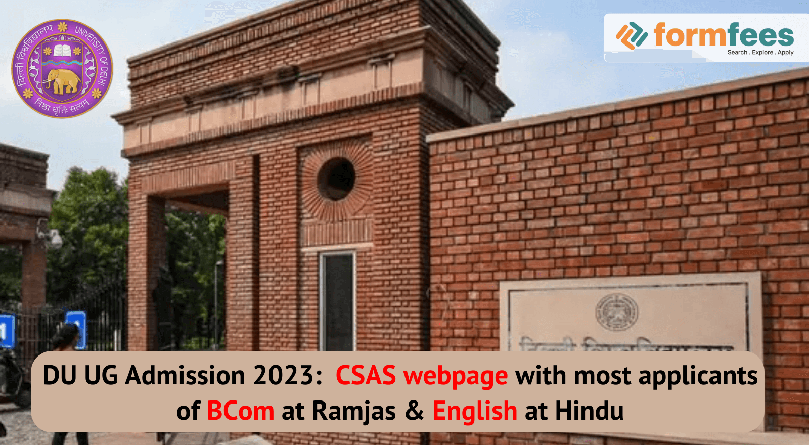 DU UG Admission 2023: CSAS webpage with most applicants of BCom at ...