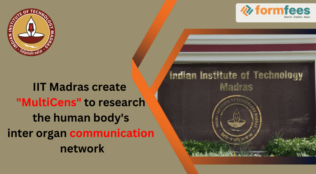 IIT Madras creates “MultiCens” to research the human body’s inter-organ ...