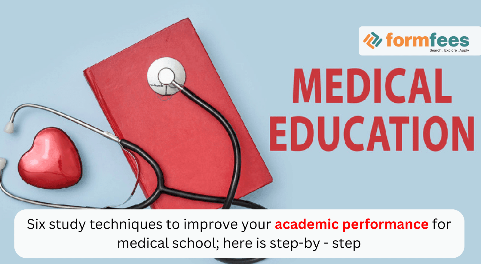 Six study techniques to improve your academic performance for medical ...